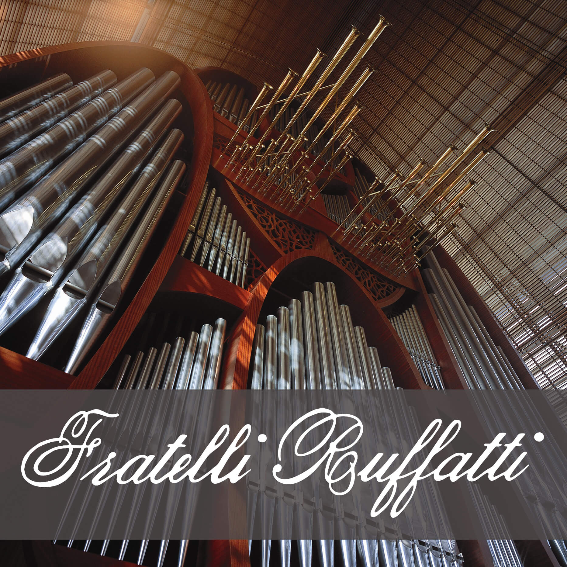 Fratelli Ruffatti - International Online Organ Forum -IOOF Organ ...