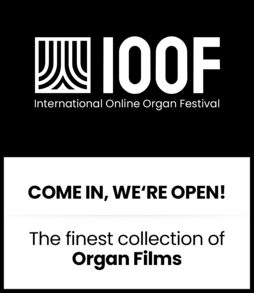 Interntional Online Organ Festival - Watch Organ films now!