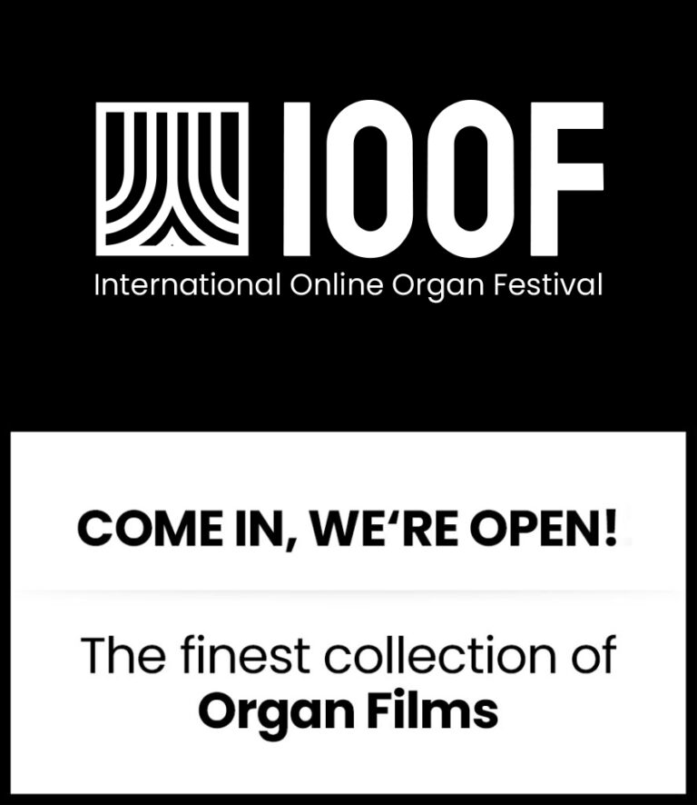 Interntional Online Organ Festival - Watch Organ films now!